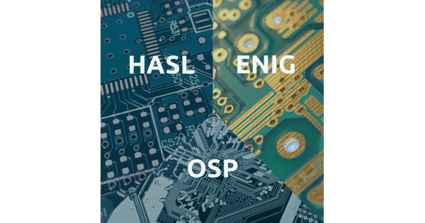 PCB Surface Finish Explanation and Comparison