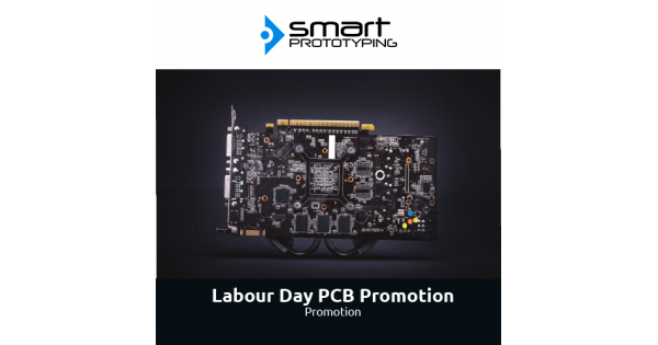 Labour Day PCB Promo